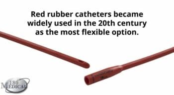 The History & Evolution of Urinary Catheters | 180 Medical
